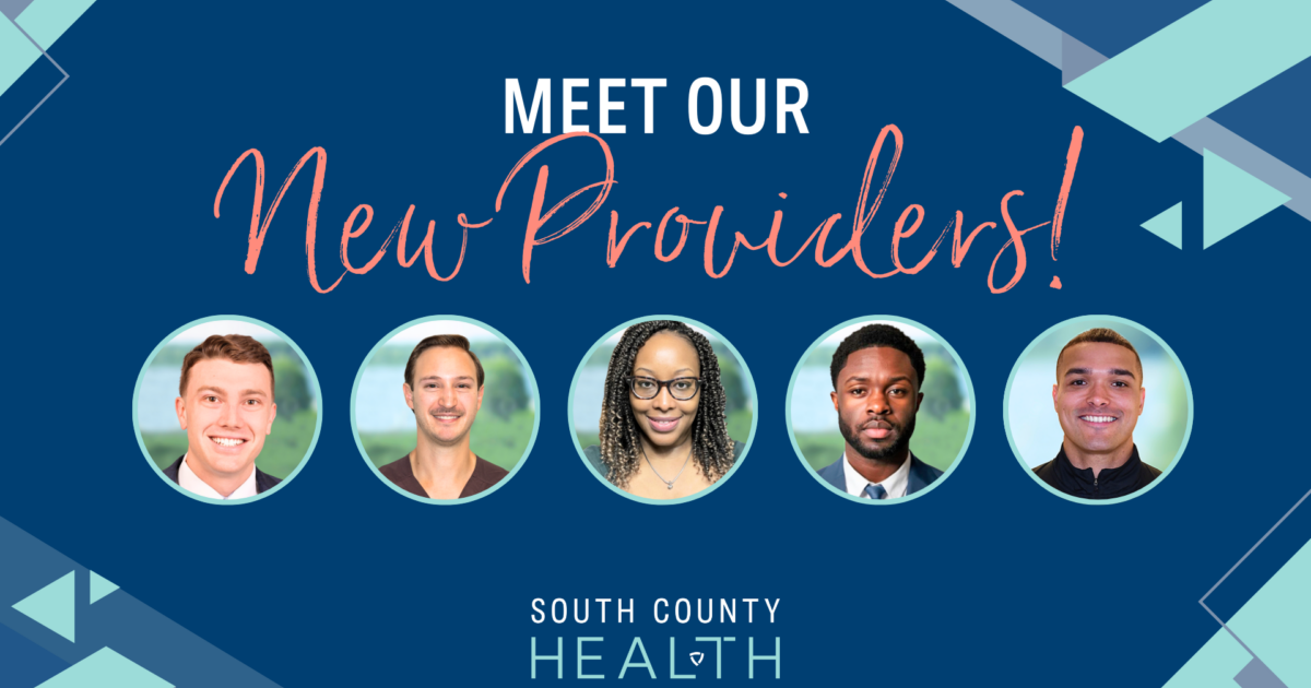 South County Health | Welcome Our Newest Providers